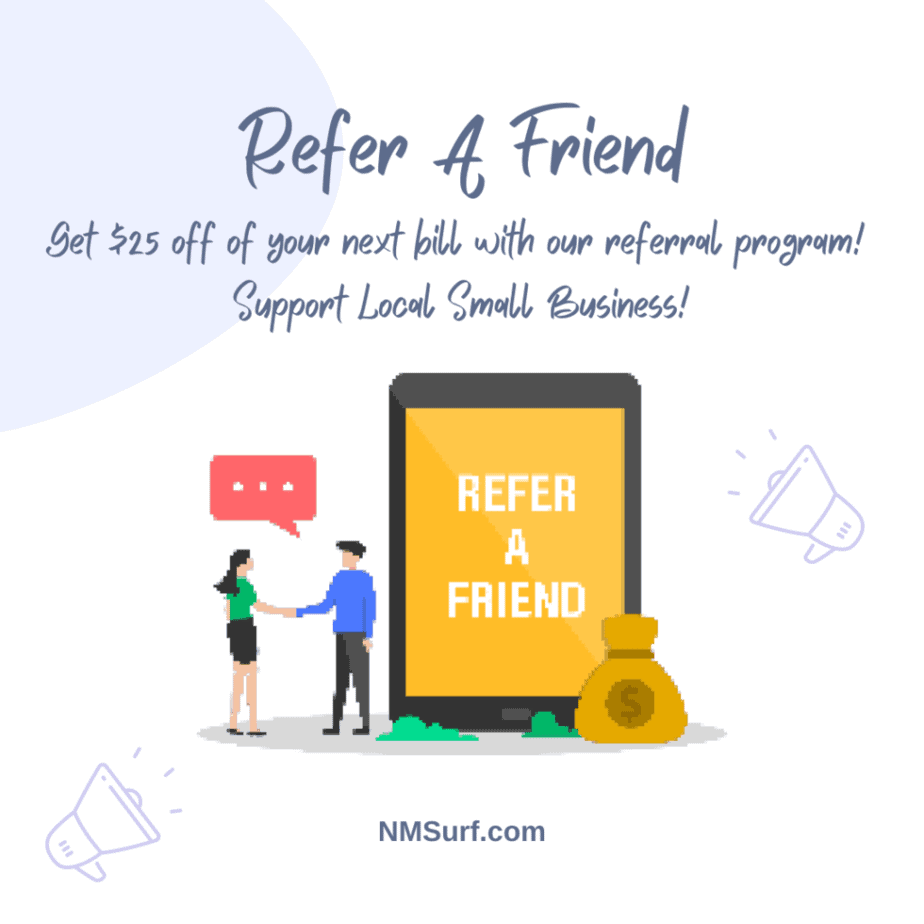 Refer a Friend Referral Program - NM Surf Refer a Friend Referral Program - NM Surf